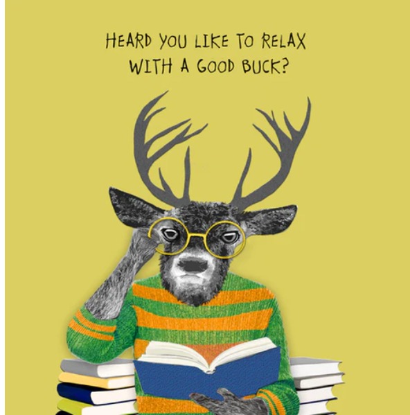 Relax With A Good Buck Card - Tuckwells